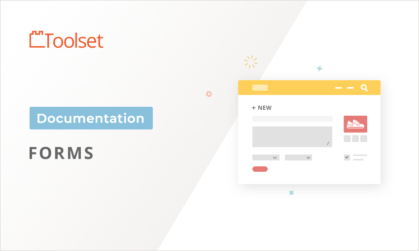 How to add front-end forms to your website with Toolset - Toolset